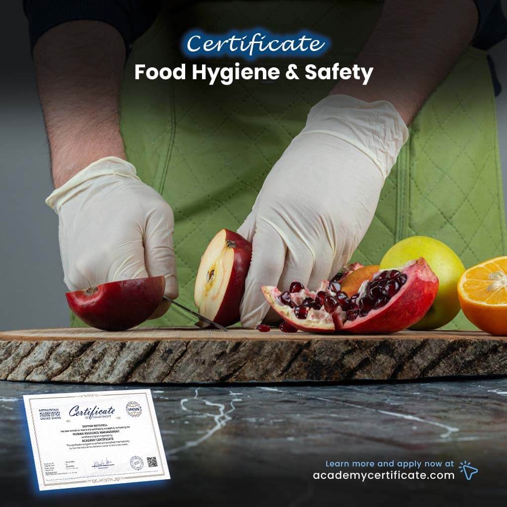 Food Hygiene & Safety Certificate– Academy Certificate
