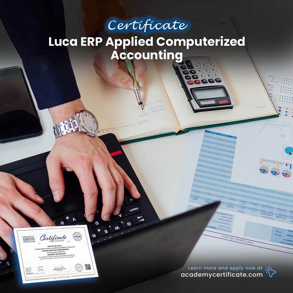 Luca ERP Applied Computerized Accounting Certificate– Academy Certificate