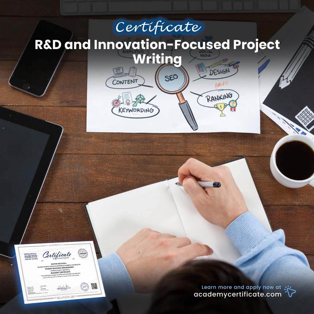 R&D and Innovation-Focused Project Writing Certificate– Academy Certificate